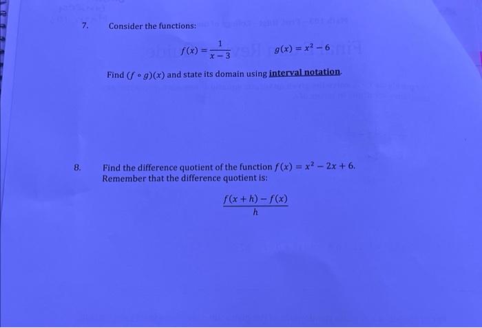 Solved 7 Consider The Functions Fxx−31gxx2−6 Find 