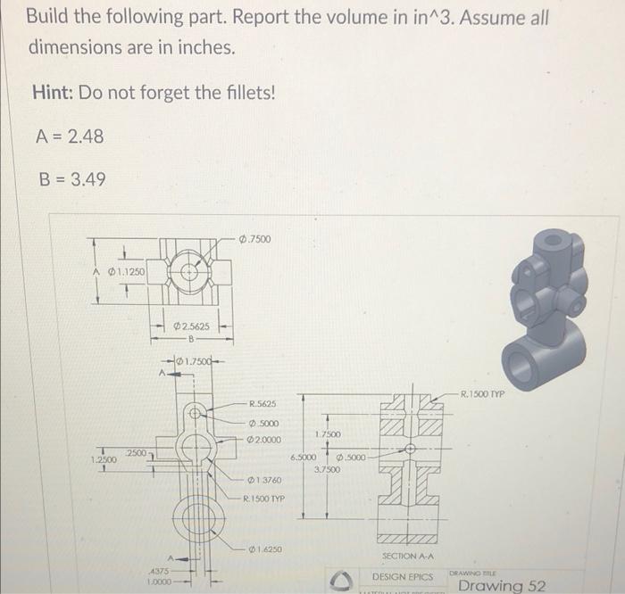 Solved Build the following part. Report the volume in in^3. | Chegg.com