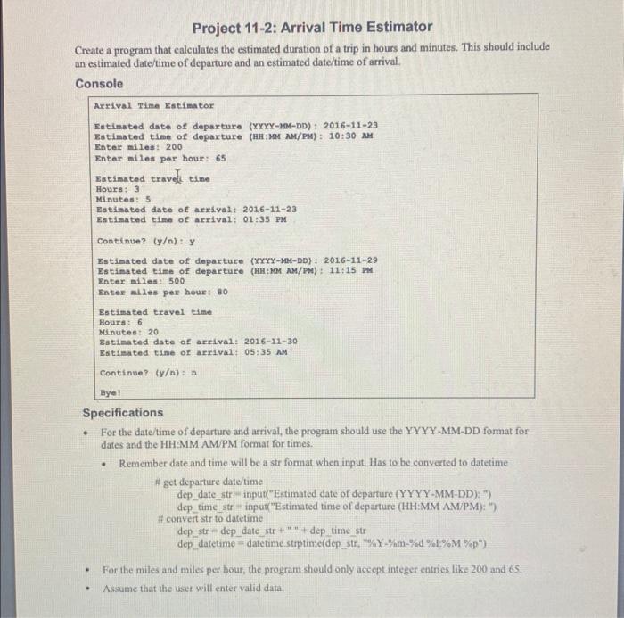 Solved Project 11-2: Arrival Time Estimator Create a program | Chegg.com