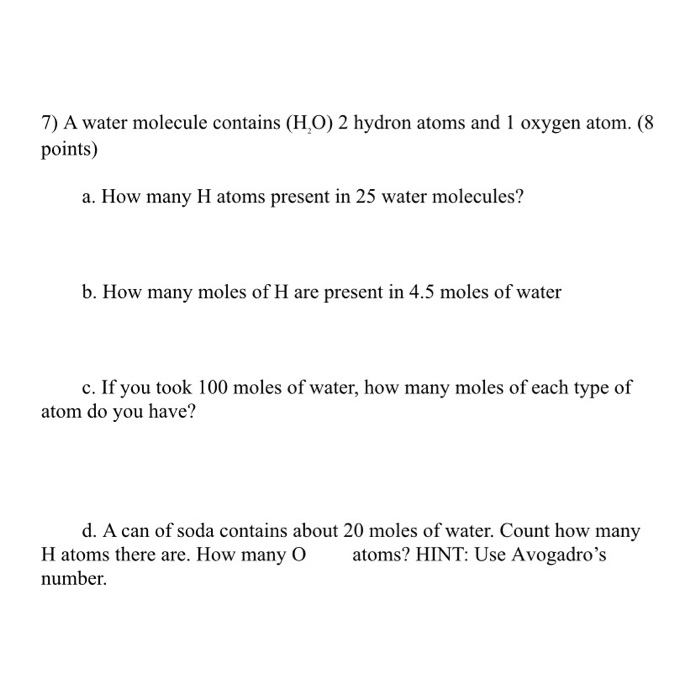 Solved 7) A water molecule contains (HO) 2 hydron atoms and | Chegg.com