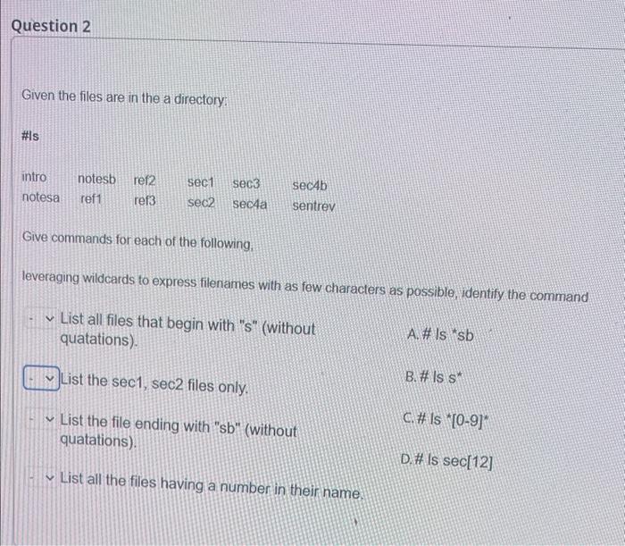 Solved Given the files are in the a directory. Give commands | Chegg.com