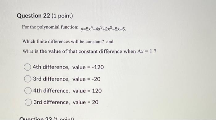 Solved For the polynomial function: y=5x4−4x3+2x2−5x+5. | Chegg.com