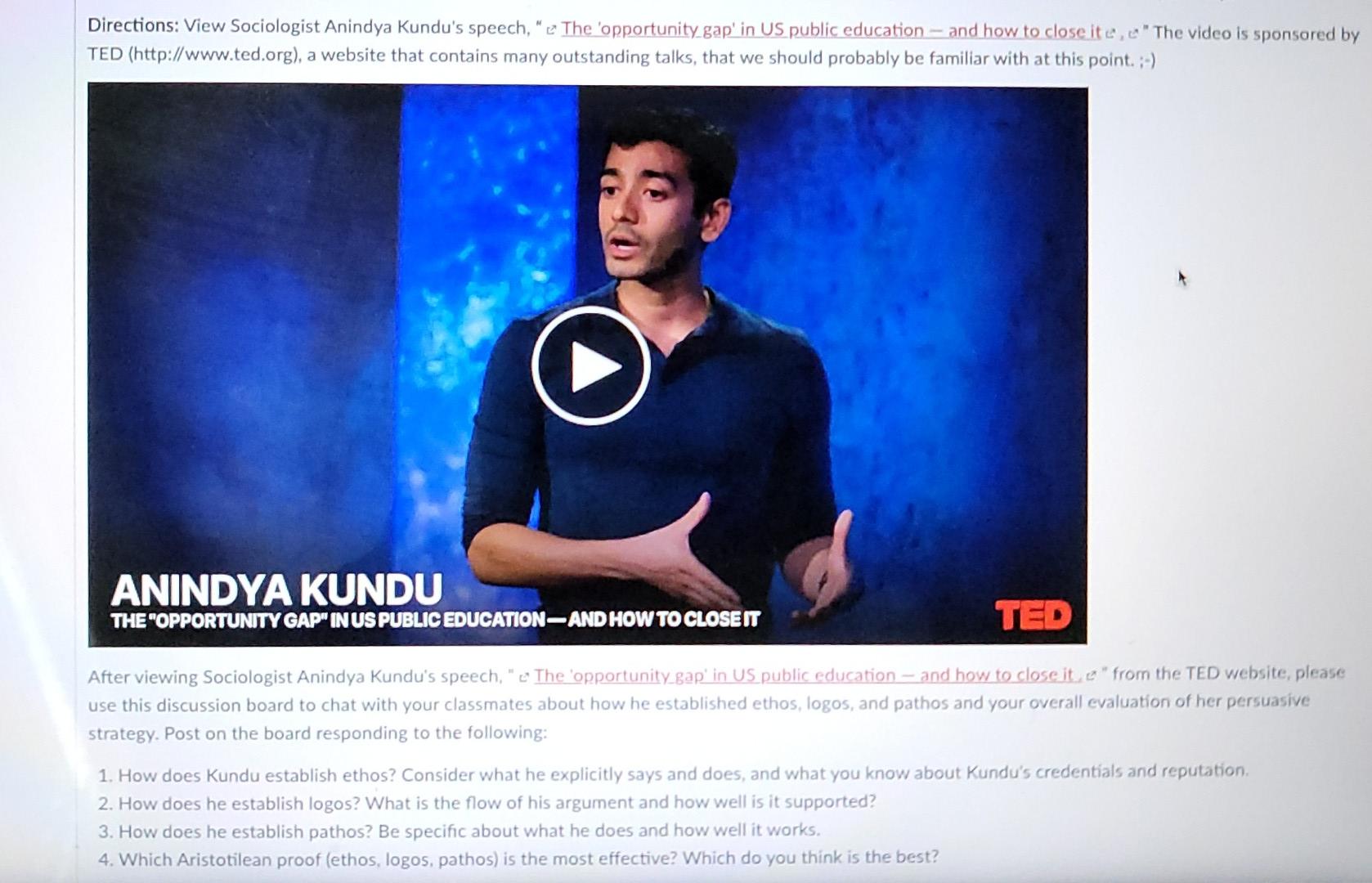 Solved Directions: View Sociologist Anindya Kundu's speech, | Chegg.com
