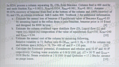 Solved In HDA process a column separating H6,CH4 ﻿from | Chegg.com