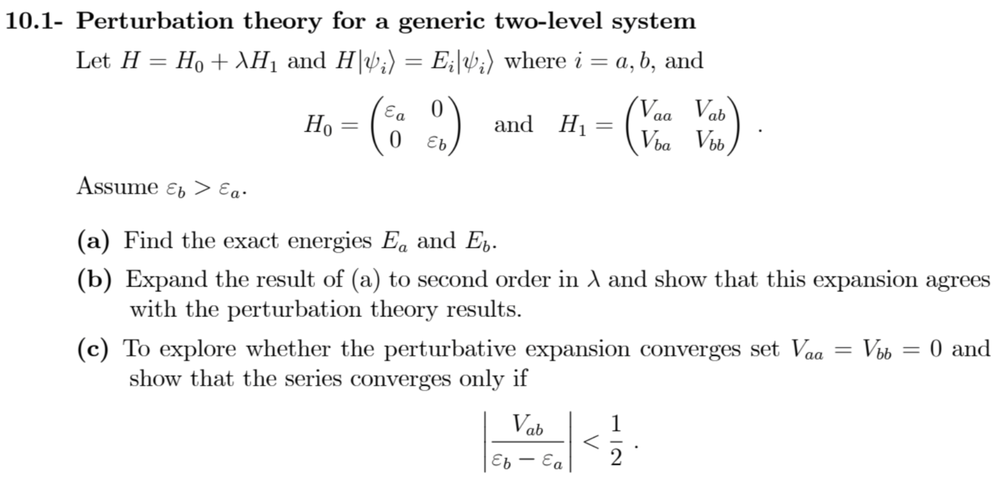 Solved 10.1- ﻿Perturbation theory for a generic two-level | Chegg.com