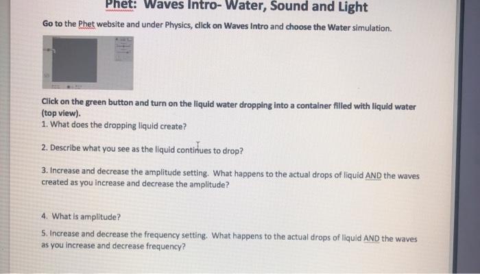 Solved Phet: Waves Intro-Water, Sound and Light Go to the | Chegg.com