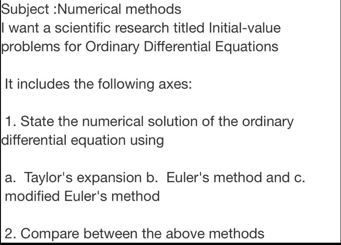 Solved Subject :Numerical methods I want a scientific | Chegg.com