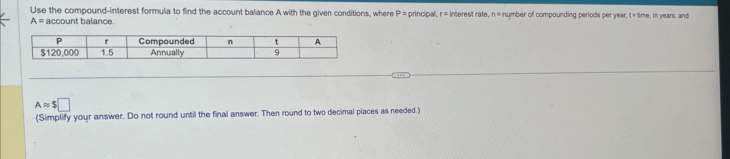 Solved Use the compound-interest formula to find the account | Chegg.com