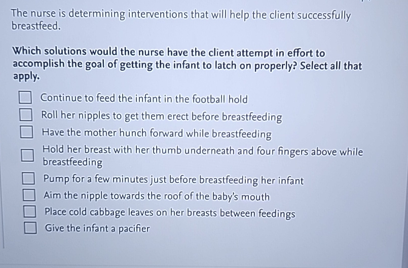 Solved The nurse is determining interventions that will help | Chegg.com