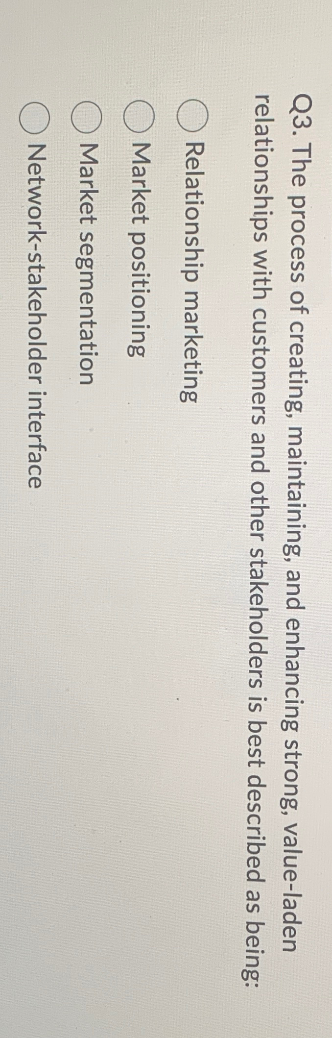 Solved Q3. ﻿The process of creating, maintaining, and | Chegg.com
