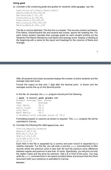 Solved Using gawk a) Consider a file containing grade test | Chegg.com Solved Using gawk a) Consider a file containing grade test | Chegg.com