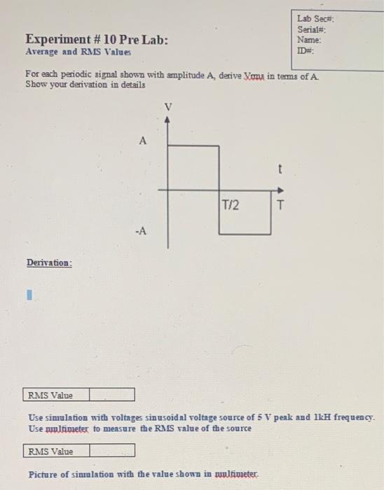 Solved Lab Sec# Serial: Experiment # 10 Pre Lab: Name: | Chegg.com