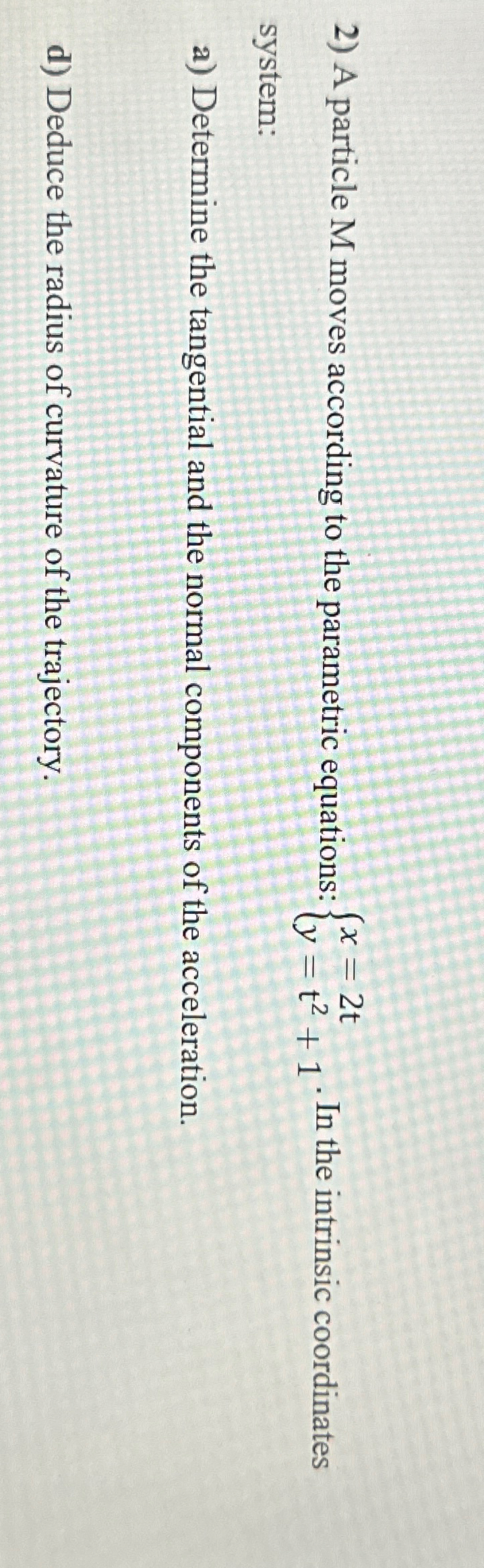 Solved A particle M ﻿moves according to the parametric | Chegg.com