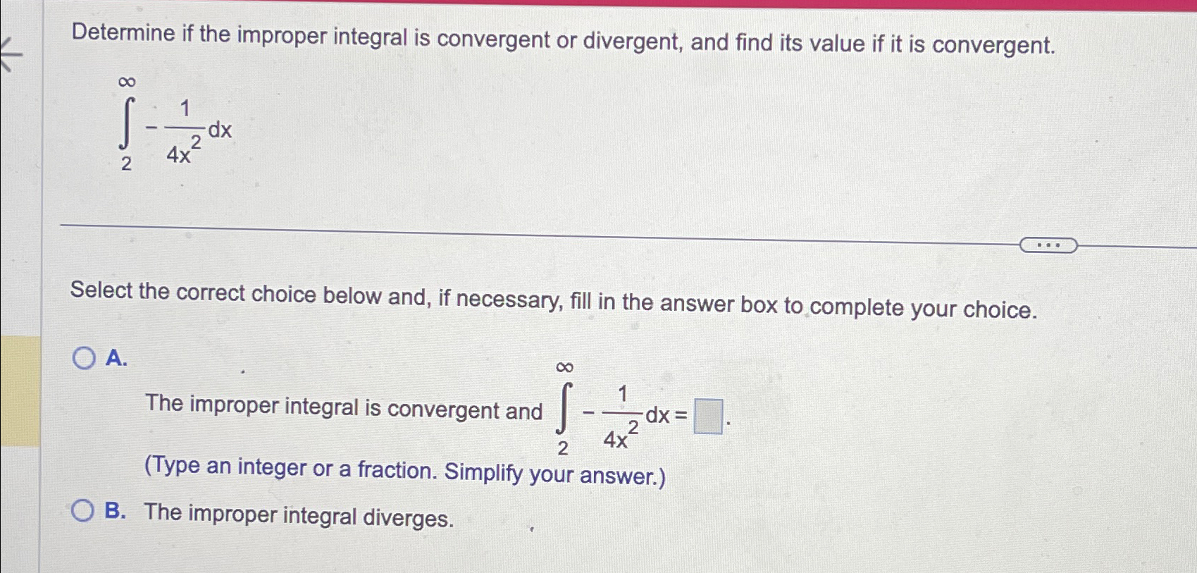 Solved Determine if the improper integral is convergent or | Chegg.com