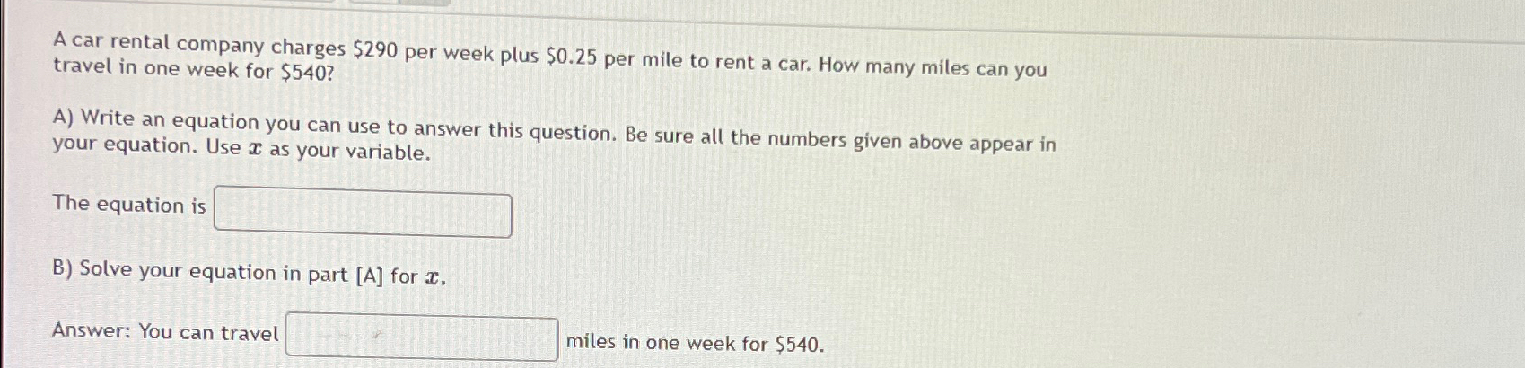 Solved A car rental company charges $290 ﻿per week plus | Chegg.com