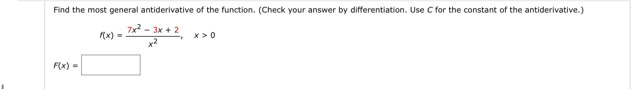 Solved Find The Most General Antiderivative Of The Function