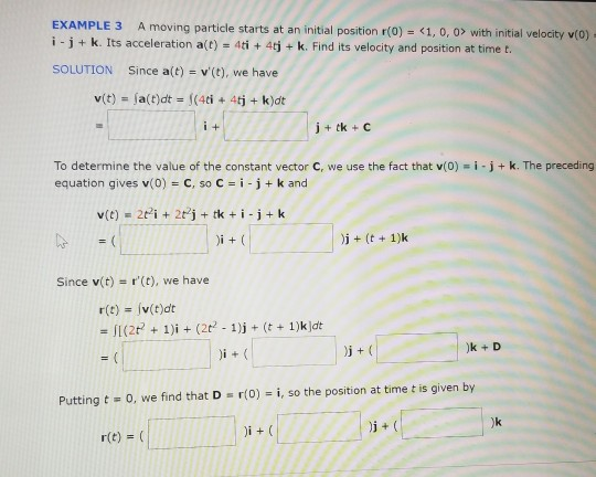 Solved EXAMPLE 3 A moving particle starts at an initial | Chegg.com