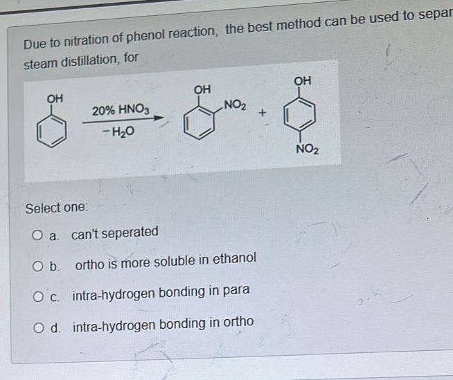 Solved Due to nitration of phenol reaction, the best method | Chegg.com