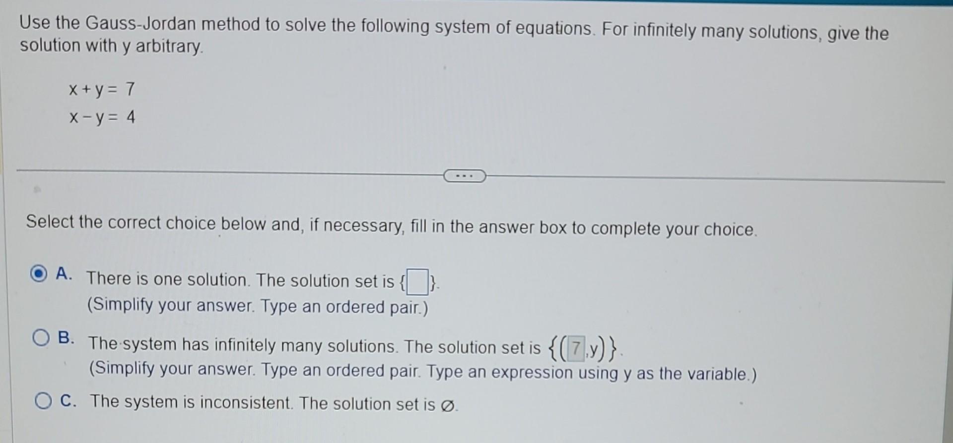 Solved Use the Gauss-Jordan method to solve the following | Chegg.com