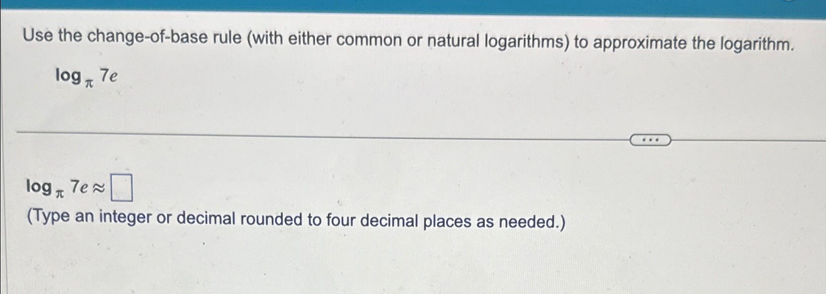 Use the change-of-base rule (with either common or | Chegg.com