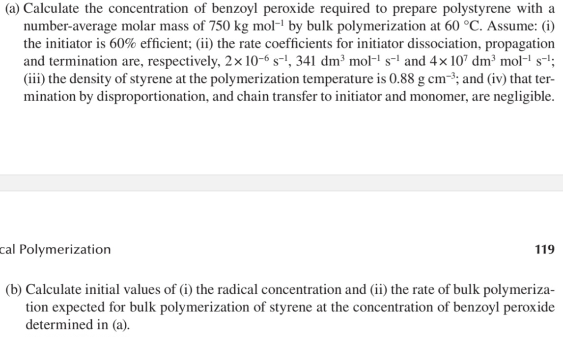 Solved (a) ﻿Calculate the concentration of benzoyl peroxide | Chegg.com