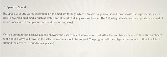 Solved The speed of sound varies depending on the medium | Chegg.com