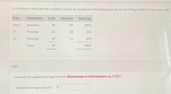 Solved Carla Vista Inc. uses a periodic inventory system. | Chegg.com