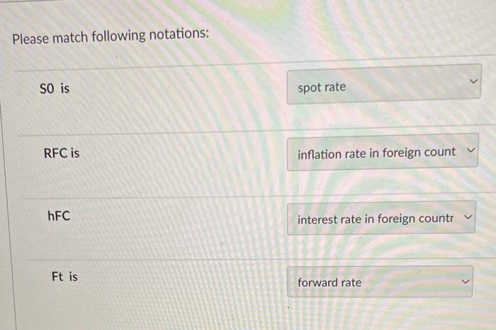 Solved Please match following notations: SO is RFC is hFC Ft | Chegg.com