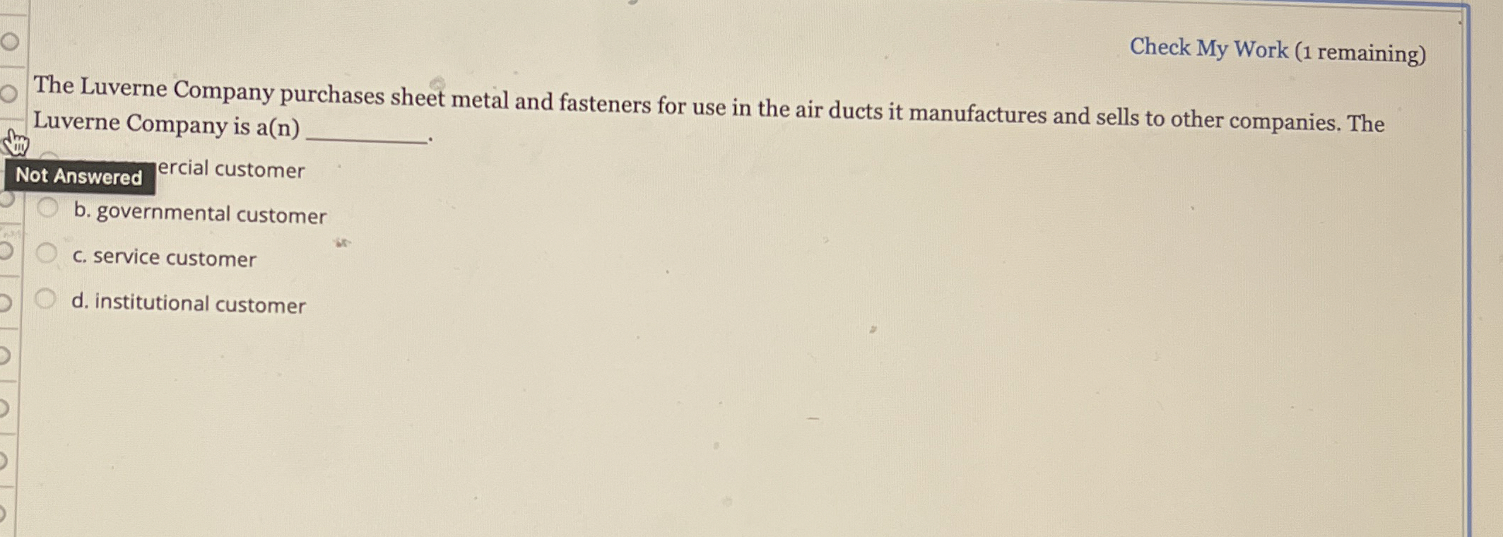 Solved Check My Work (1 ﻿remaining)The Luverne Company | Chegg.com