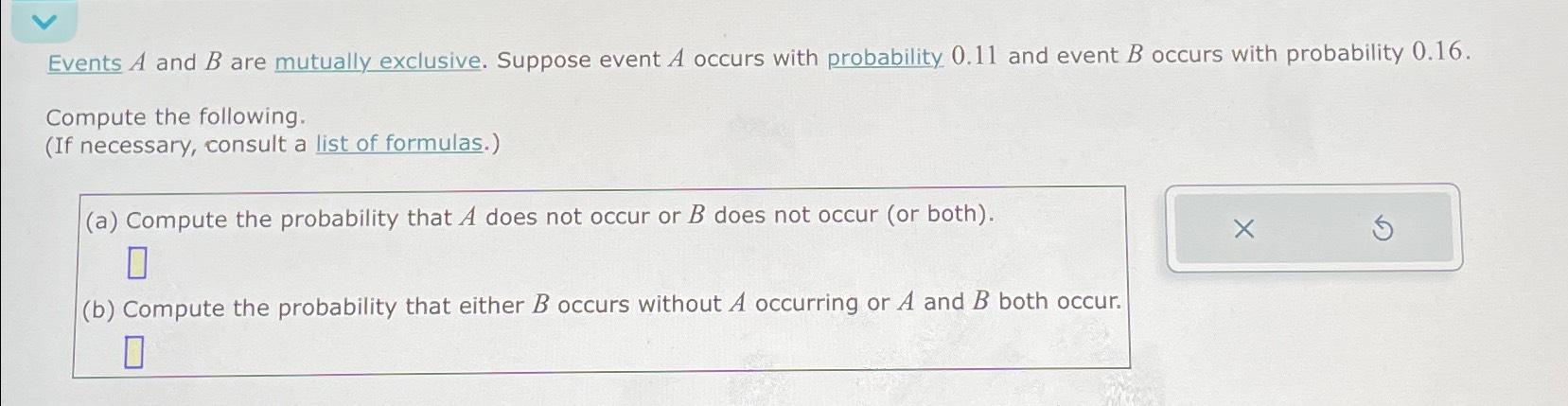 Solved Events A and B ﻿are mutually exclusive. Suppose event | Chegg.com