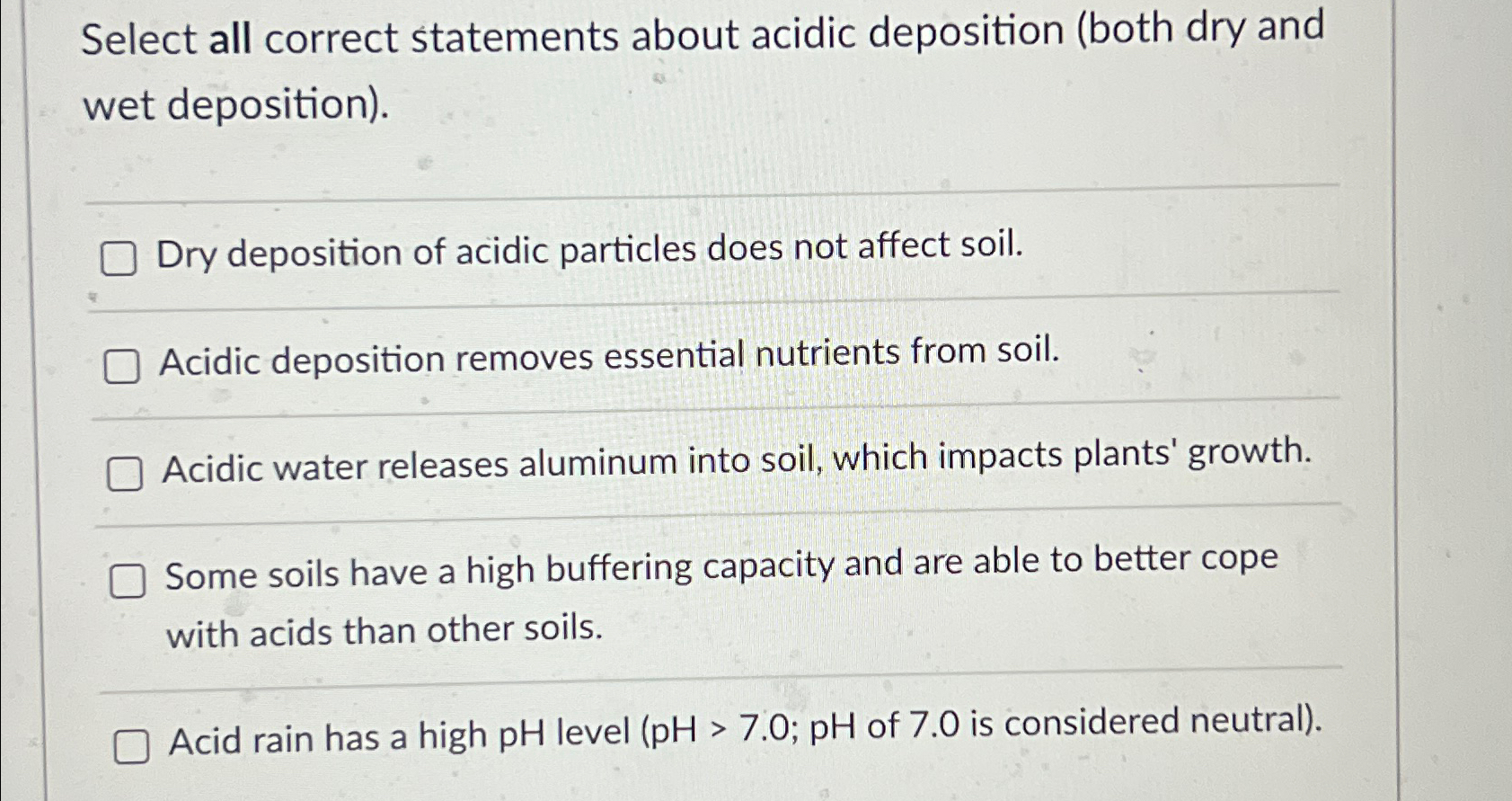 Solved Select all correct statements about acidic deposition | Chegg.com