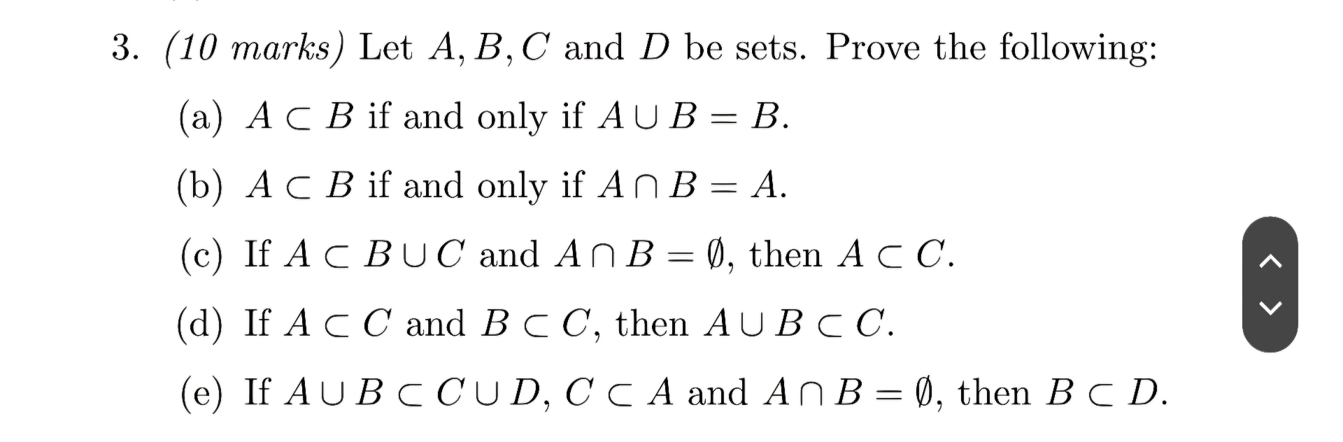 Solved (10 ﻿marks) ﻿Let A,B,C ﻿and D ﻿be sets. Prove the | Chegg.com