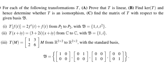Solved For each of the following transformations T, (A) | Chegg.com