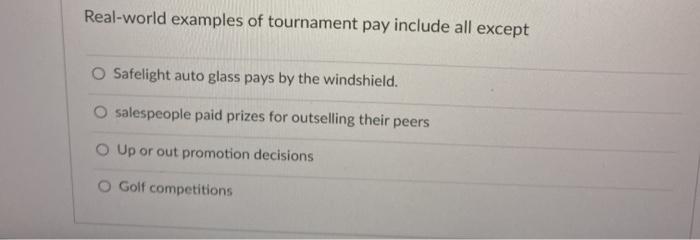 Solved Tournament theory seeks to explain pay in settings | Chegg.com