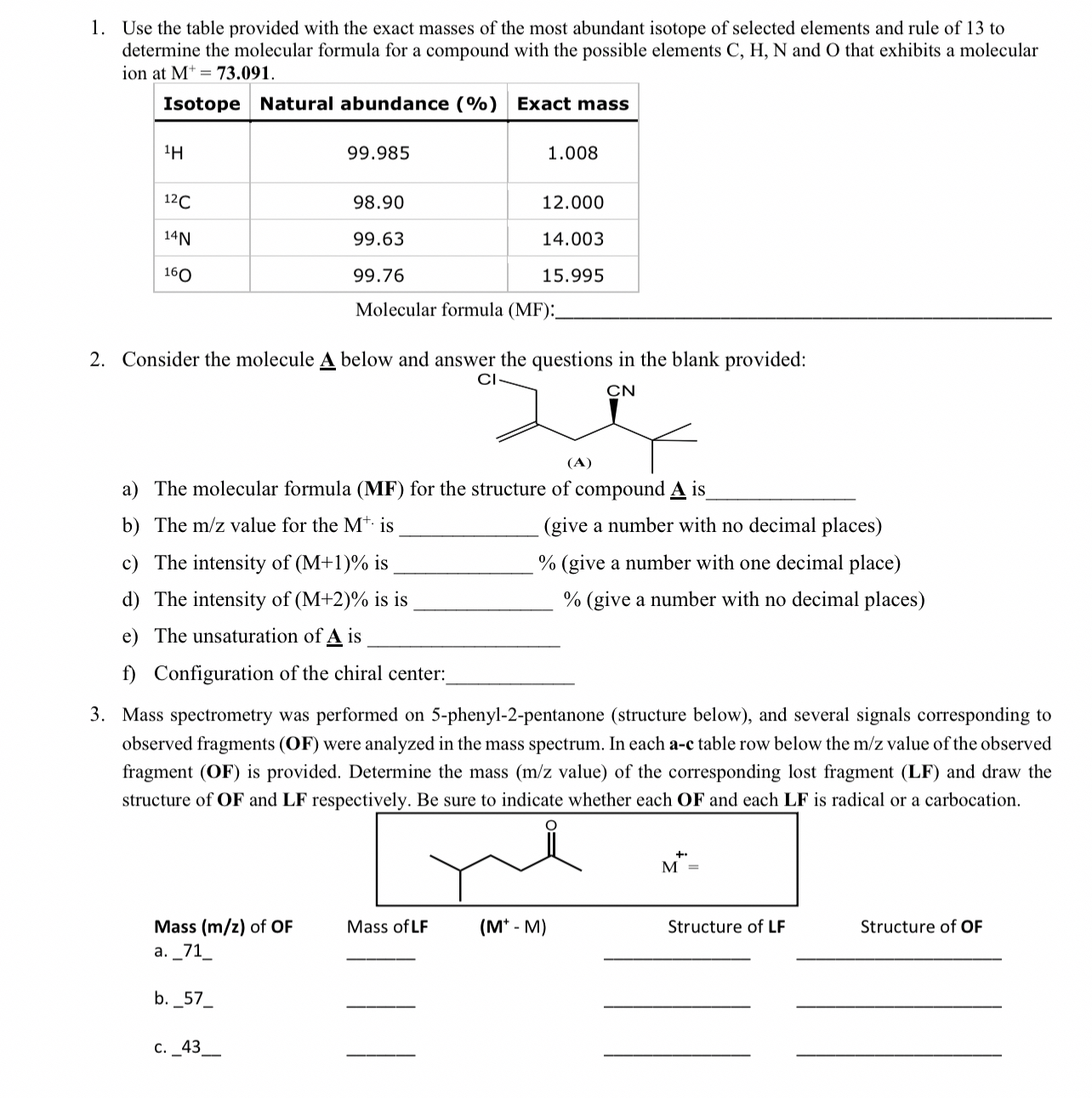 Solved PLEASE ANSWER EVERYTHING Use the table provided with | Chegg.com