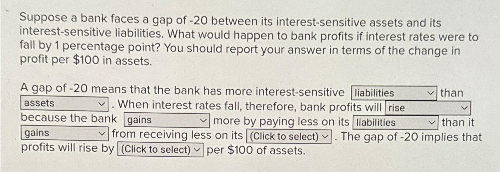 Solved Suppose a bank faces a gap of -20 ﻿between its | Chegg.com