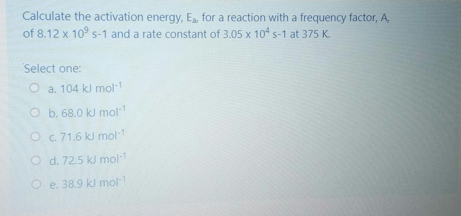 Solved Calculate the activation energy, Ea, for a reaction | Chegg.com