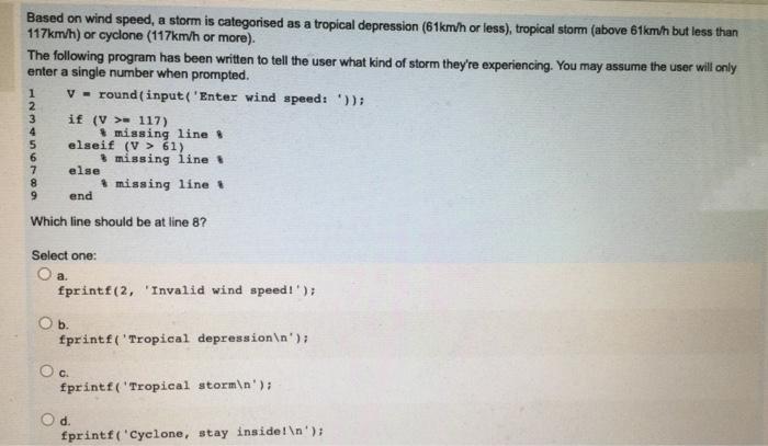Solved 1 WN Based on wind speed, a storm is categorised as a | Chegg.com