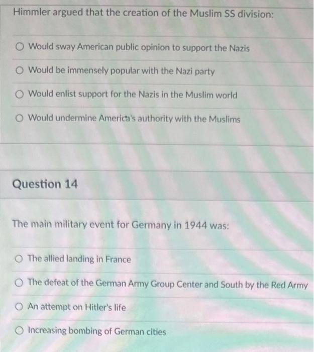 Solved Himmler argued that the creation of the Muslim SS | Chegg.com