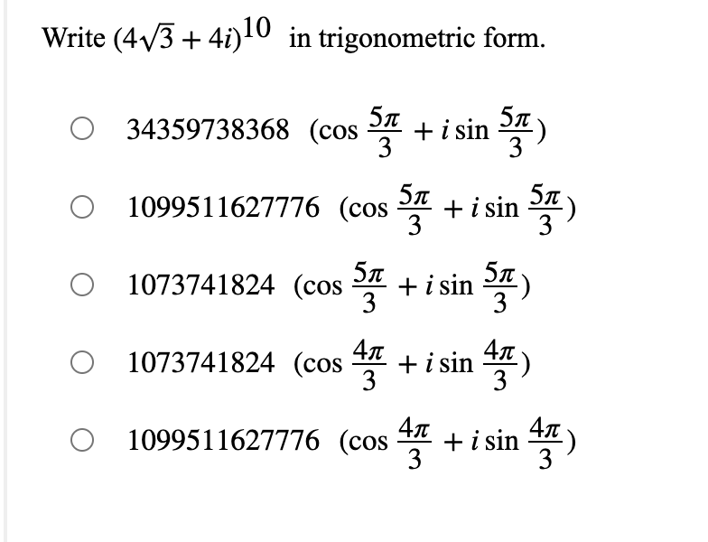 Solved Write (432+4i)10 ﻿in trigonometric | Chegg.com