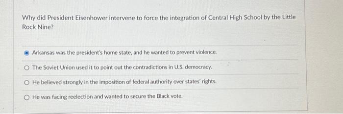 Why did President Eisenhower intervene to force the | Chegg.com
