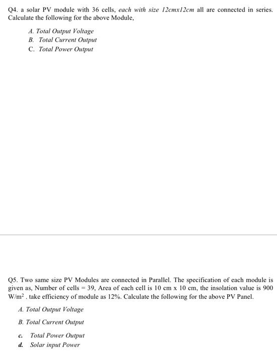 Solved Q4. a solar PV module with 36 cells, each with size | Chegg.com