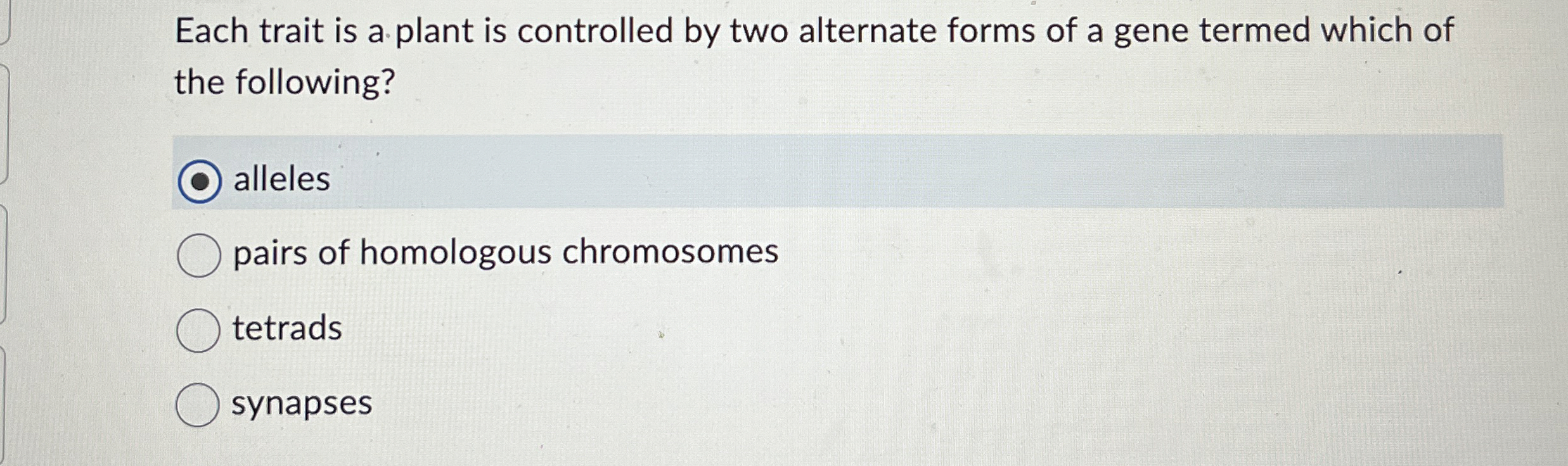 Solved Each trait is a plant is controlled by two alternate | Chegg.com