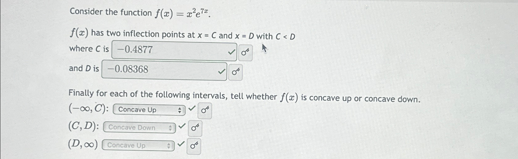 Solved Consider the function f(x)=x2e7x.f(x) ﻿has two | Chegg.com