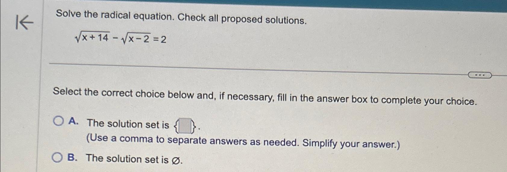 Solved Solve the radical equation. Check all proposed | Chegg.com
