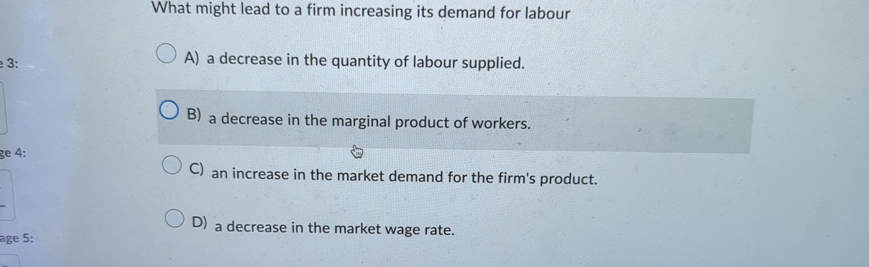 Solved What might lead to a firm increasing its demand for | Chegg.com