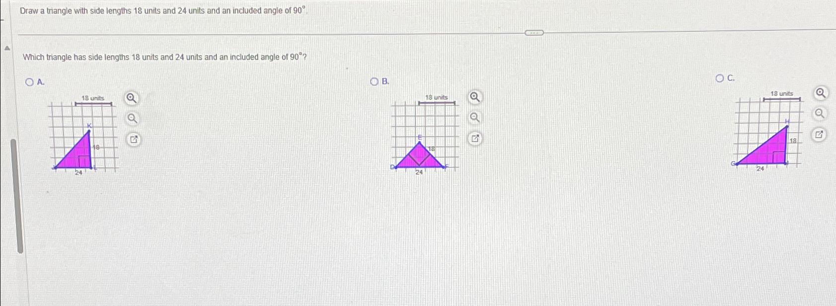 Solved Draw a triangle with side lengths 18 ﻿units and 24 | Chegg.com