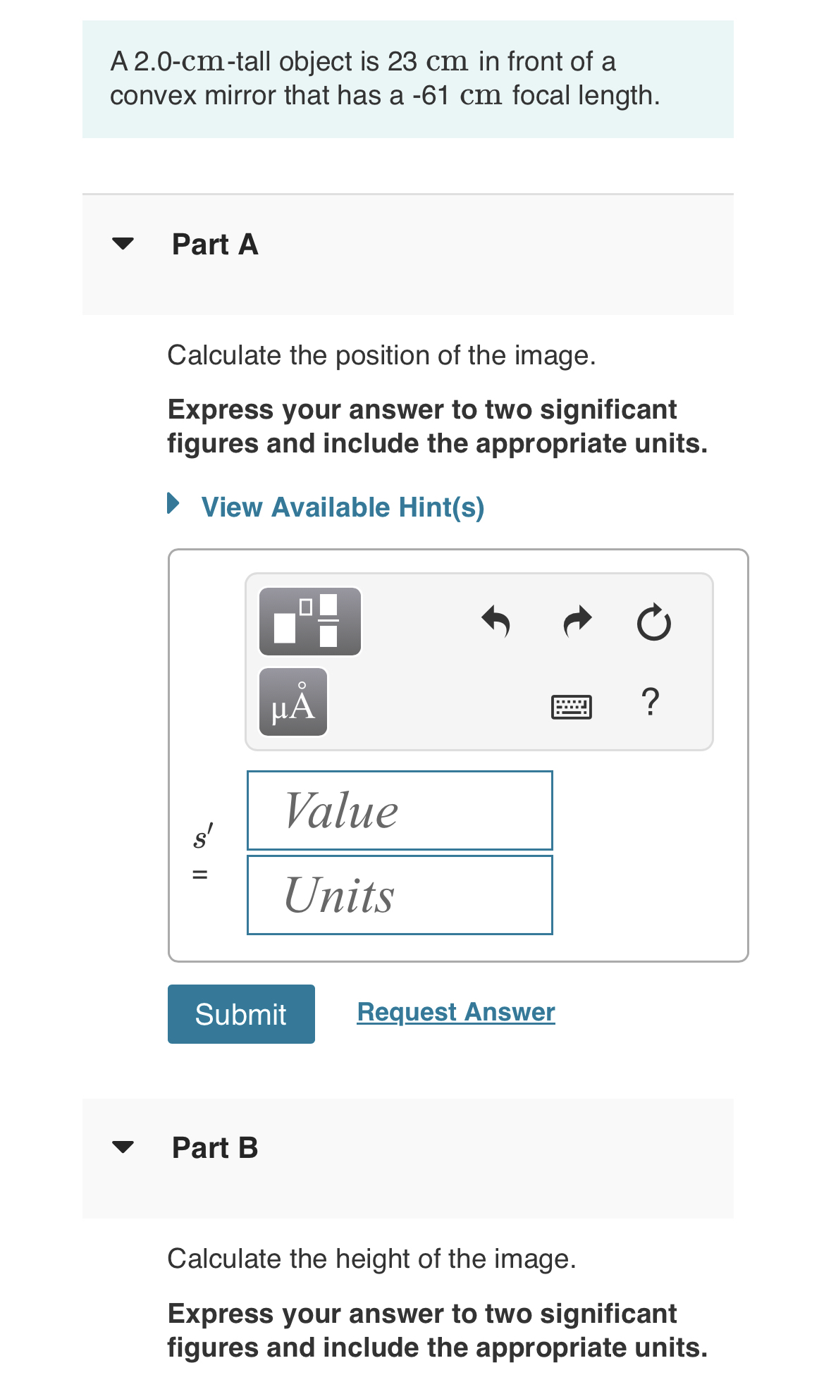Solved A 2.0-cm-tall object is 23cm ﻿in front of a convex | Chegg.com