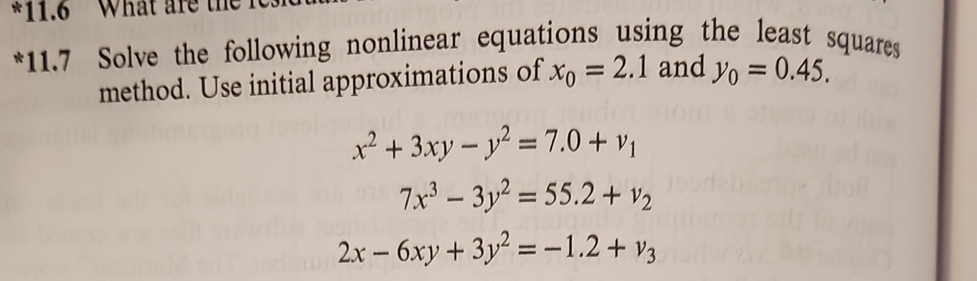 11.7 Solve the following nonlinear equations using | Chegg.com