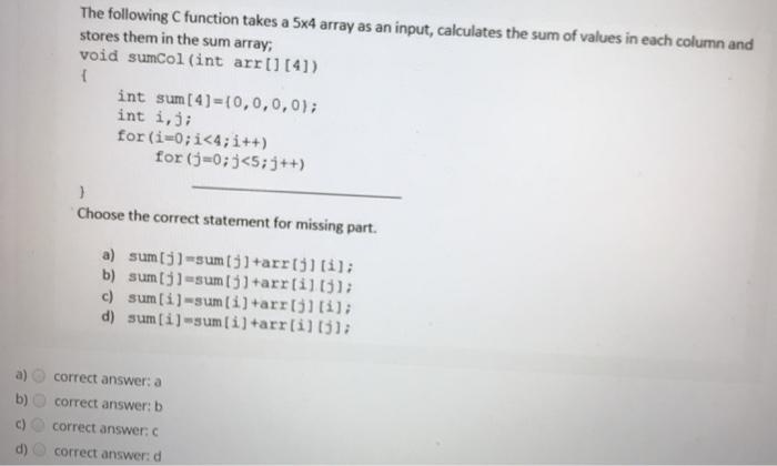 Solved The following function takes a 5x4 array as an input, | Chegg.com